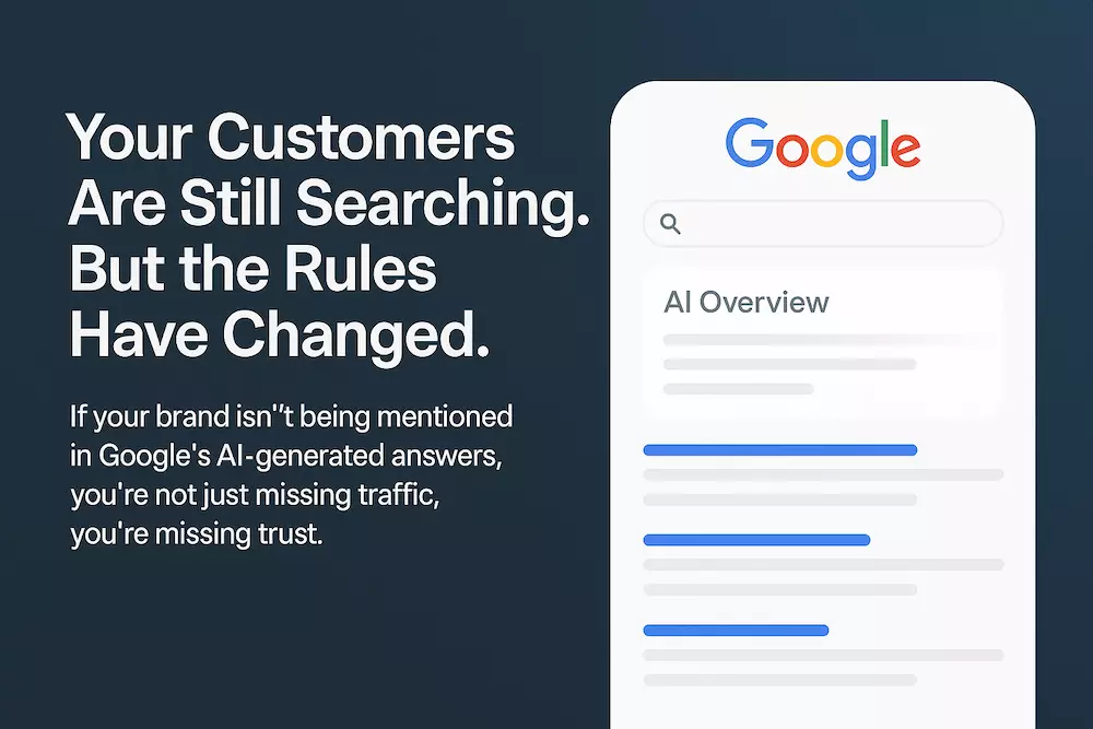 Your Customers Are Still Searching. But the Rules Have Changed.